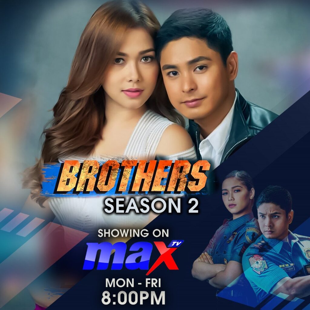 Max TV premieres Season 2 of Brothers telenovela series » Max TV